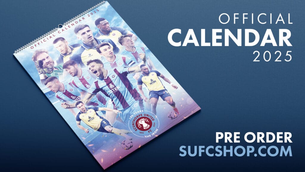 Coming soon: 2025 Official Calendar | Scunthorpe United FC